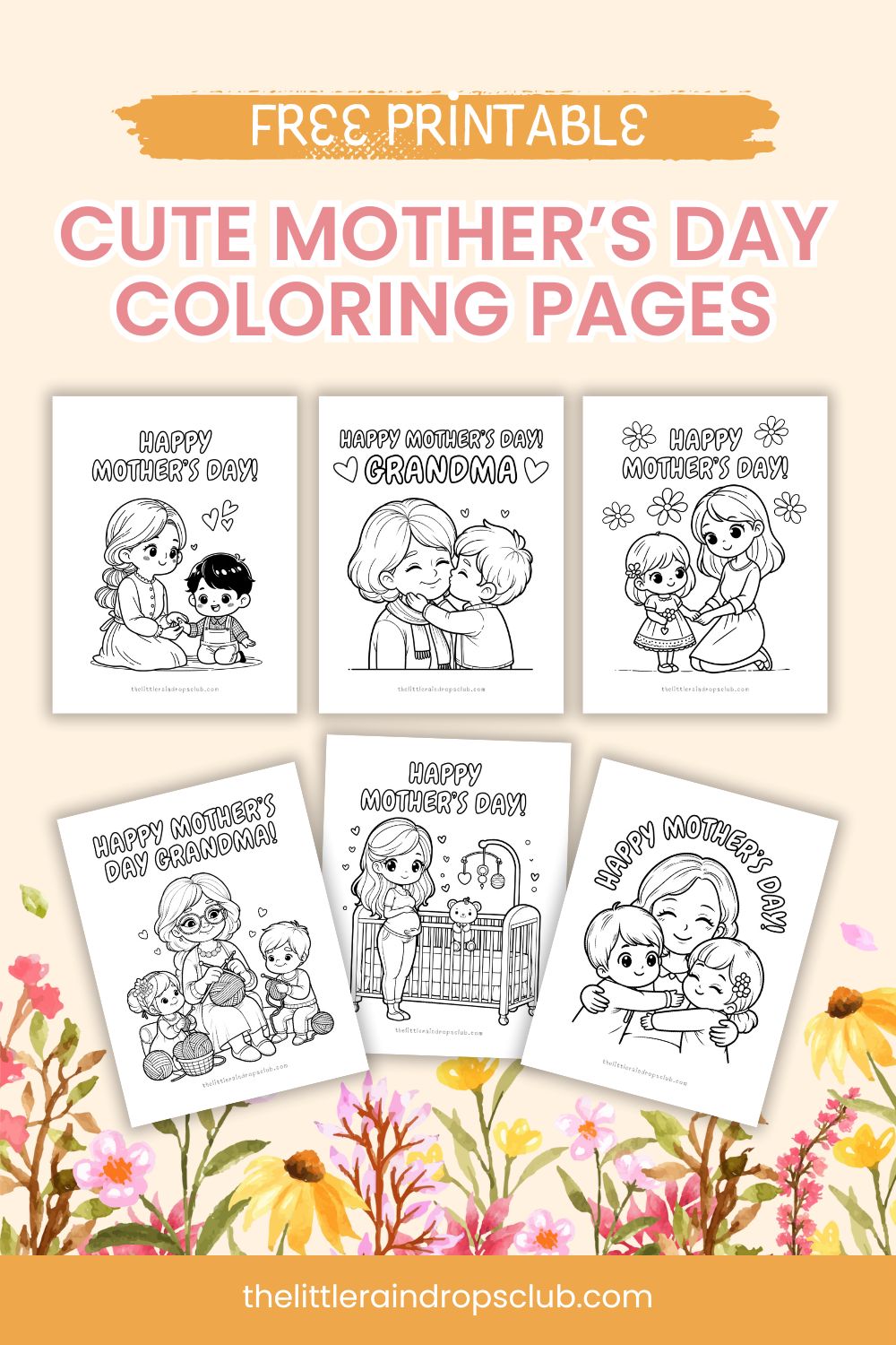 Celebrate Mother's Day with Free Cute Coloring Pages! - The Little ...